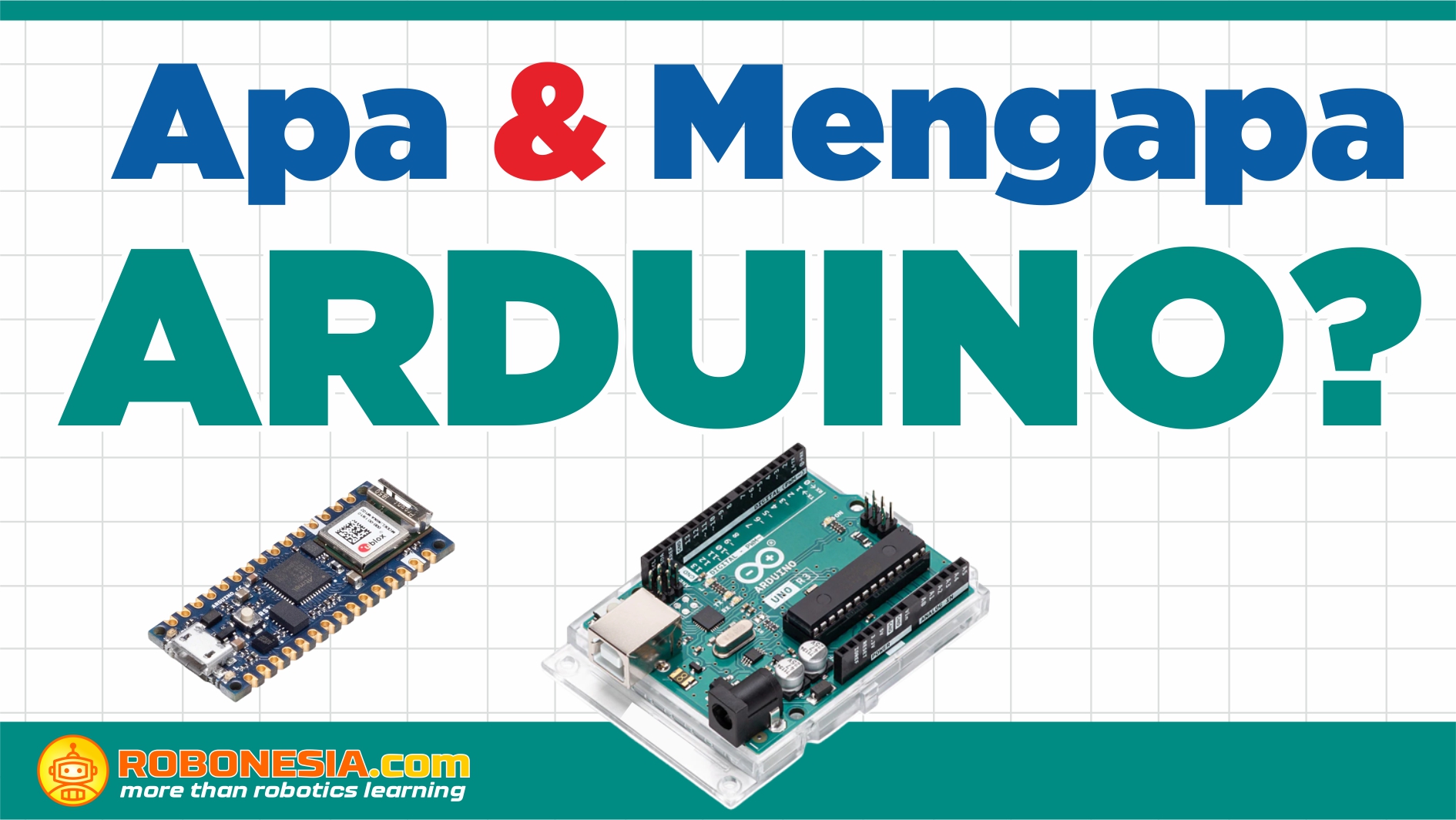 Apa dan Mengapa Arduino? – Robonesia