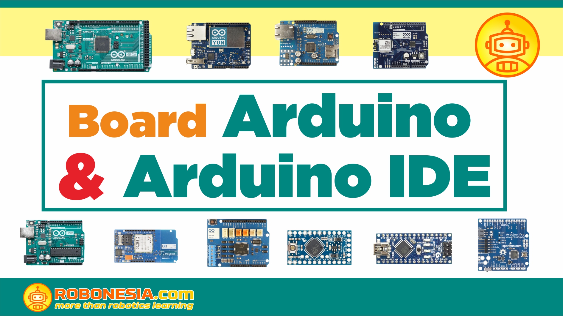Arduino Board Dan Arduino Ide Robonesia 2559